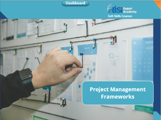 Project Management Frameworks – eBSI Export Academy