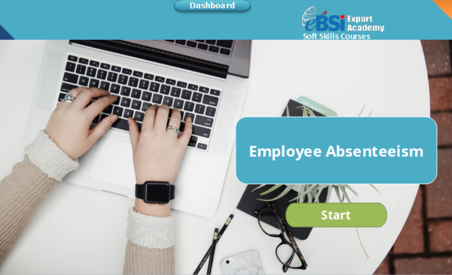 Employee Absenteeism – eBSI Export Academy