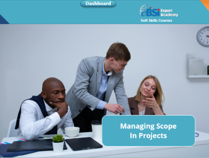 Managing Scope in Projects – eBSI Export Academy