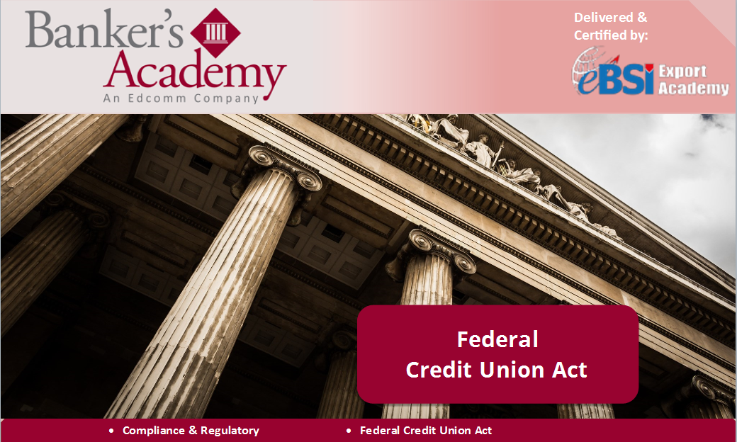 Federal Credit Union Act – eBSI Export Academy