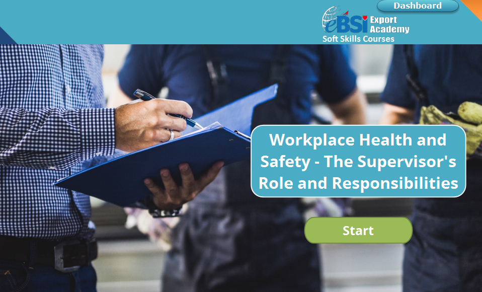 Workplace Health and Safety for Supervisors – eBSI Export Academy